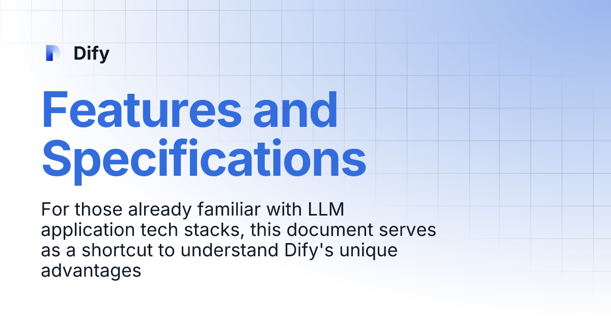 Features and Specifications | Dify