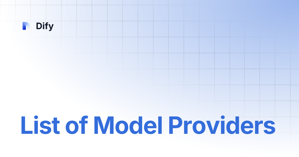 List of Model Providers | Dify