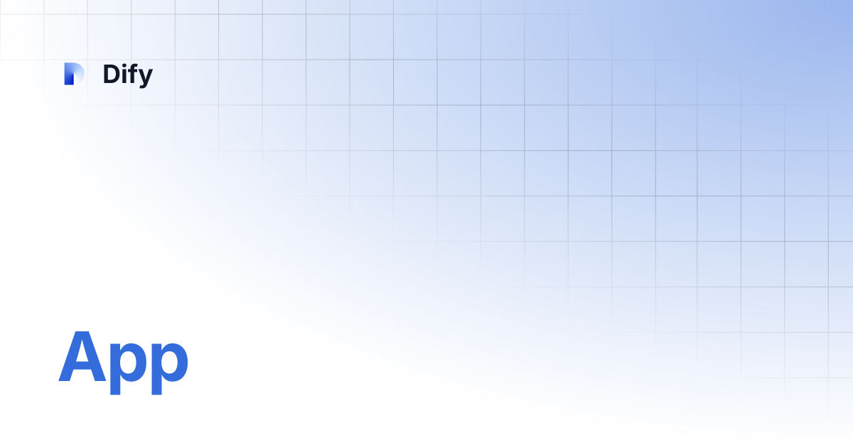 App | Dify