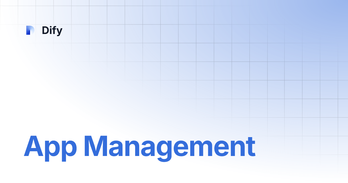 App Management | Dify