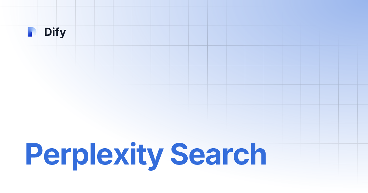 Perplexity Search | Dify