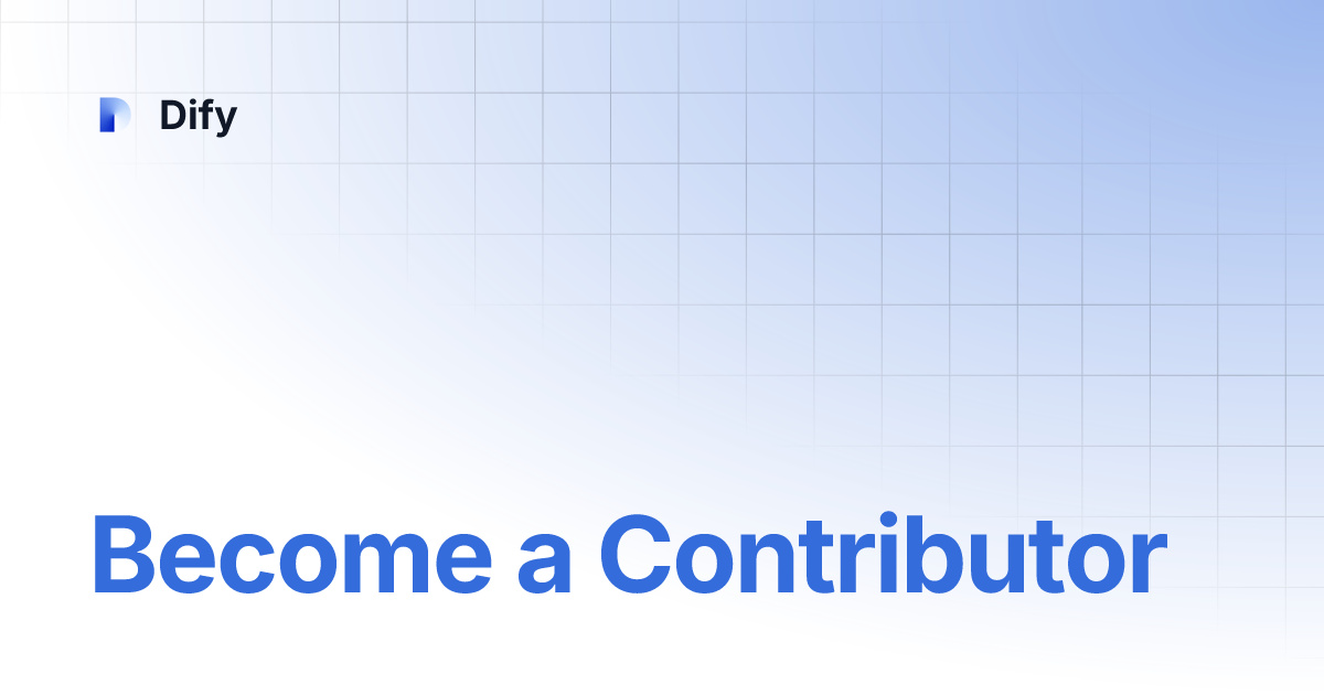 Become a Contributor | Dify