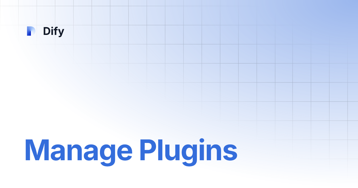 Manage Plugins | Dify