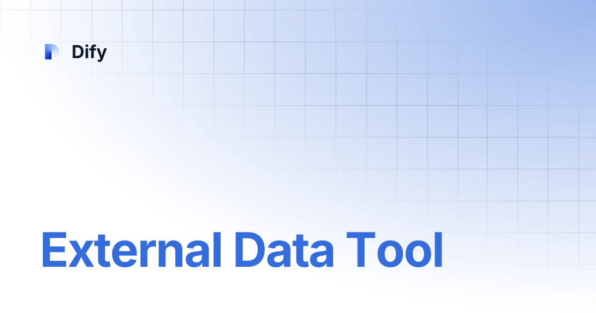 External Data Tool | Dify