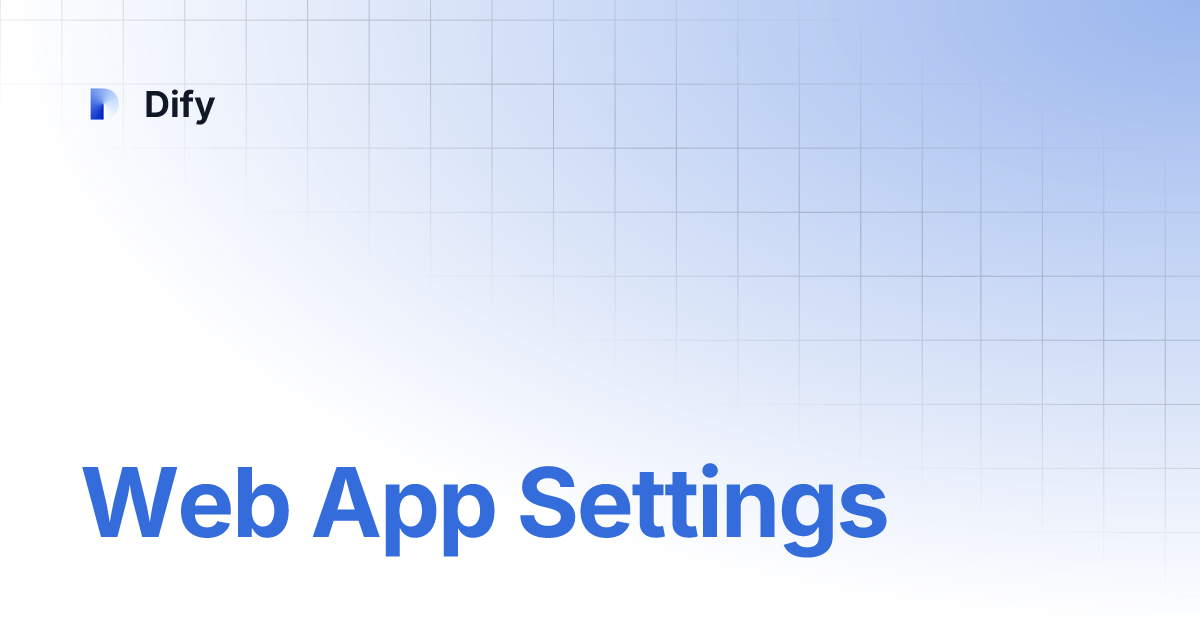 Web App Settings | Dify