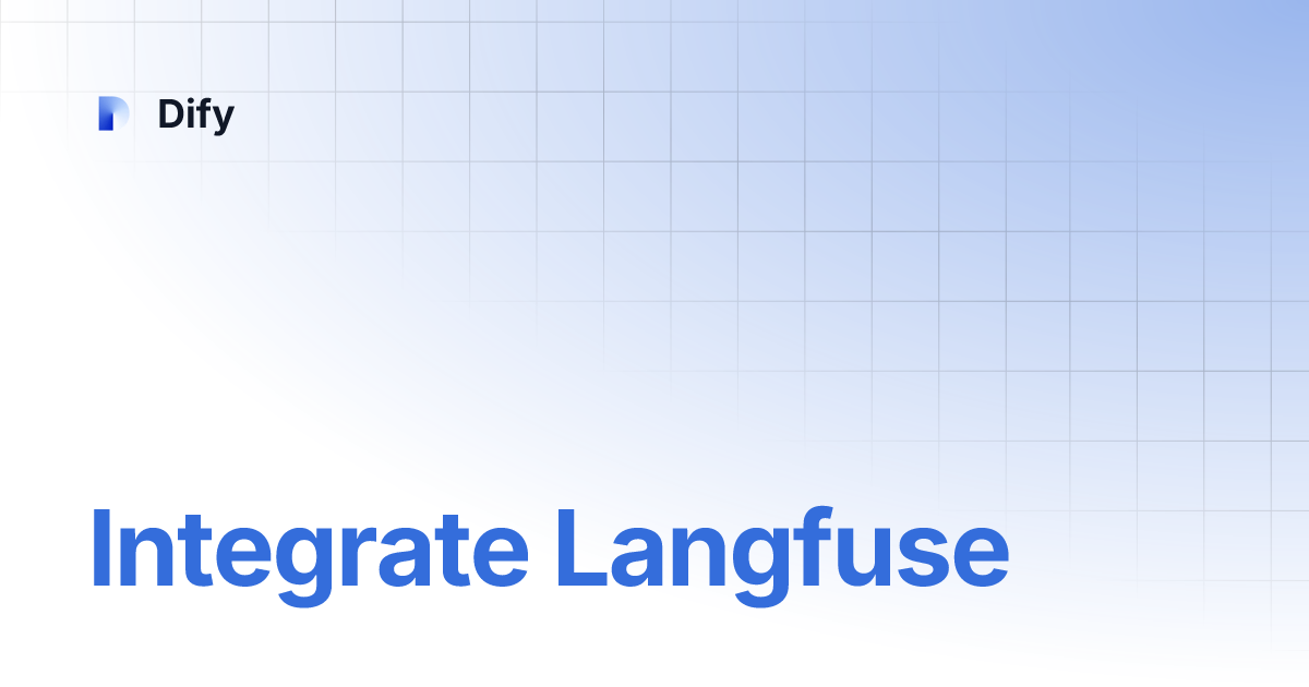 Integrate Langfuse | Dify